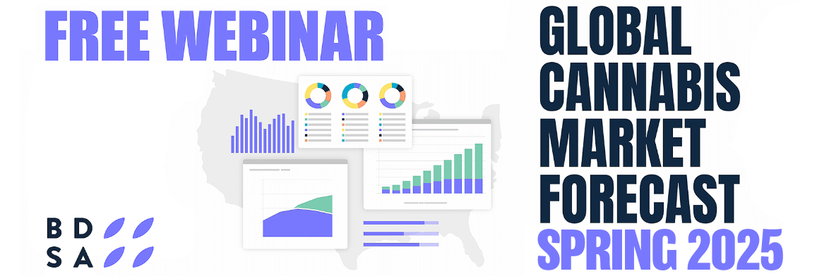 BDSA's Spring 2025 Cannabis Market Forecast WEBINAR | BDSA